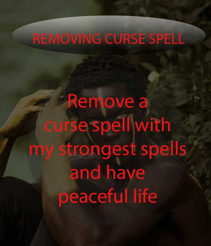 REMOVING A CURSE SPELL - Baba Zili